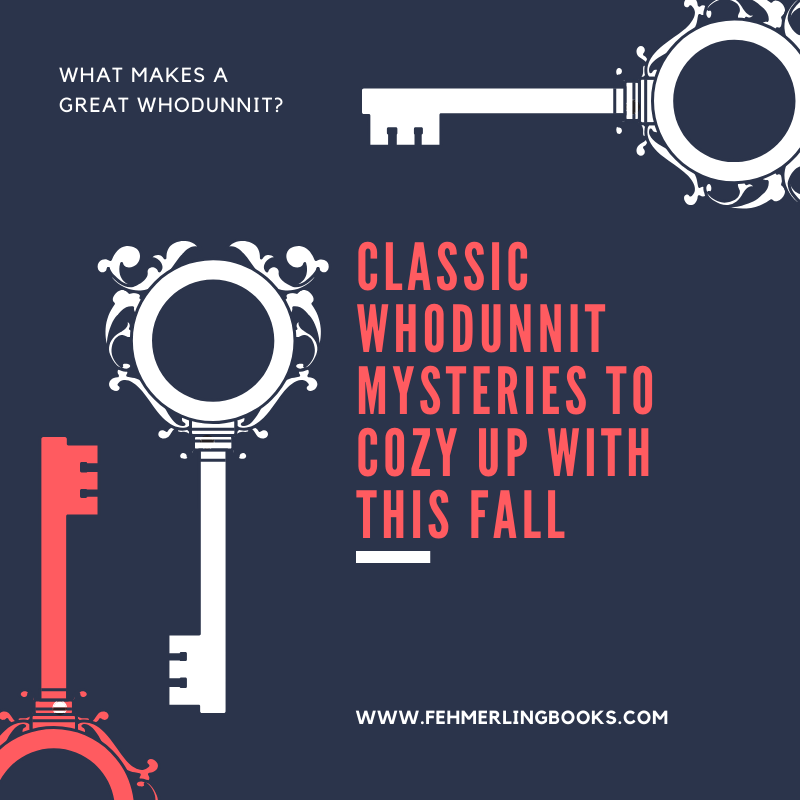 Classic Whodunnit Mysteries to Cozy Up With This Fall